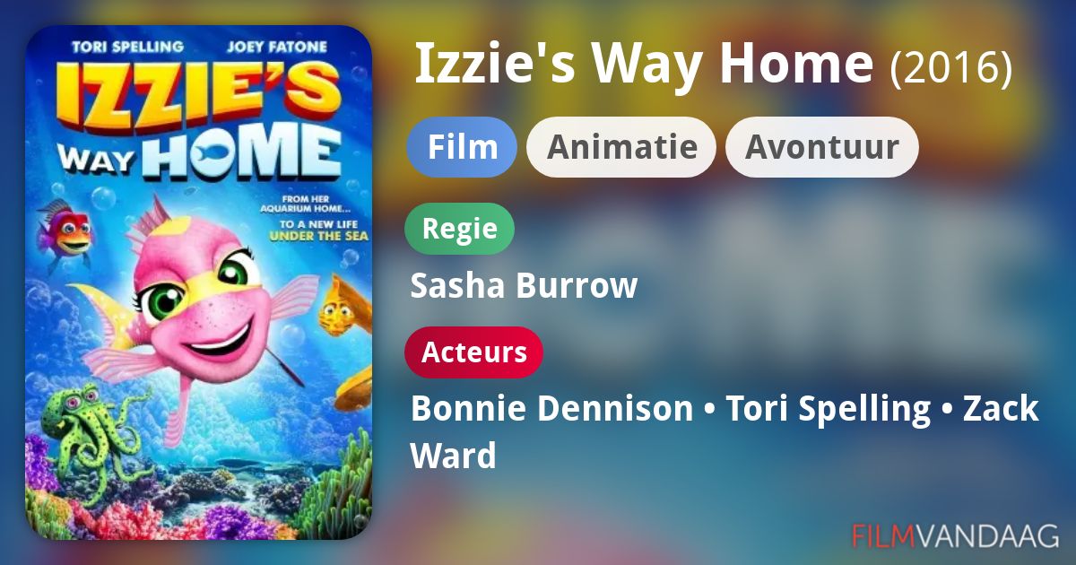 Filmtrailer Izzie's Way Home (film, 2016) - FilmVandaag.nl
