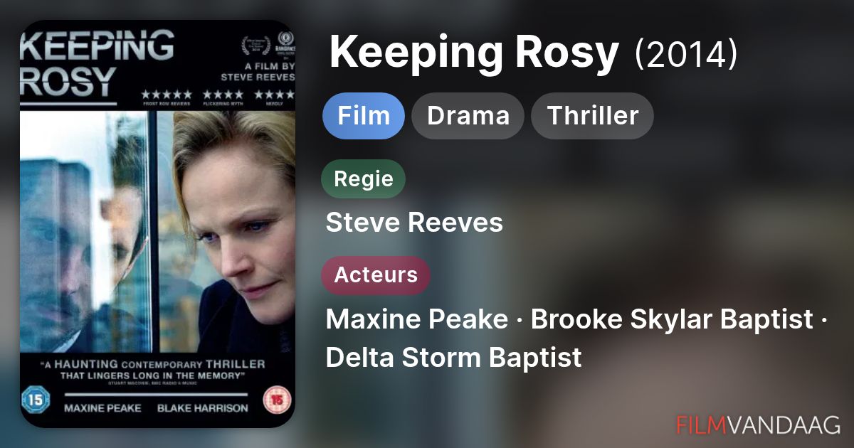 Keeping Rosy (film, 2014) - FilmVandaag.nl