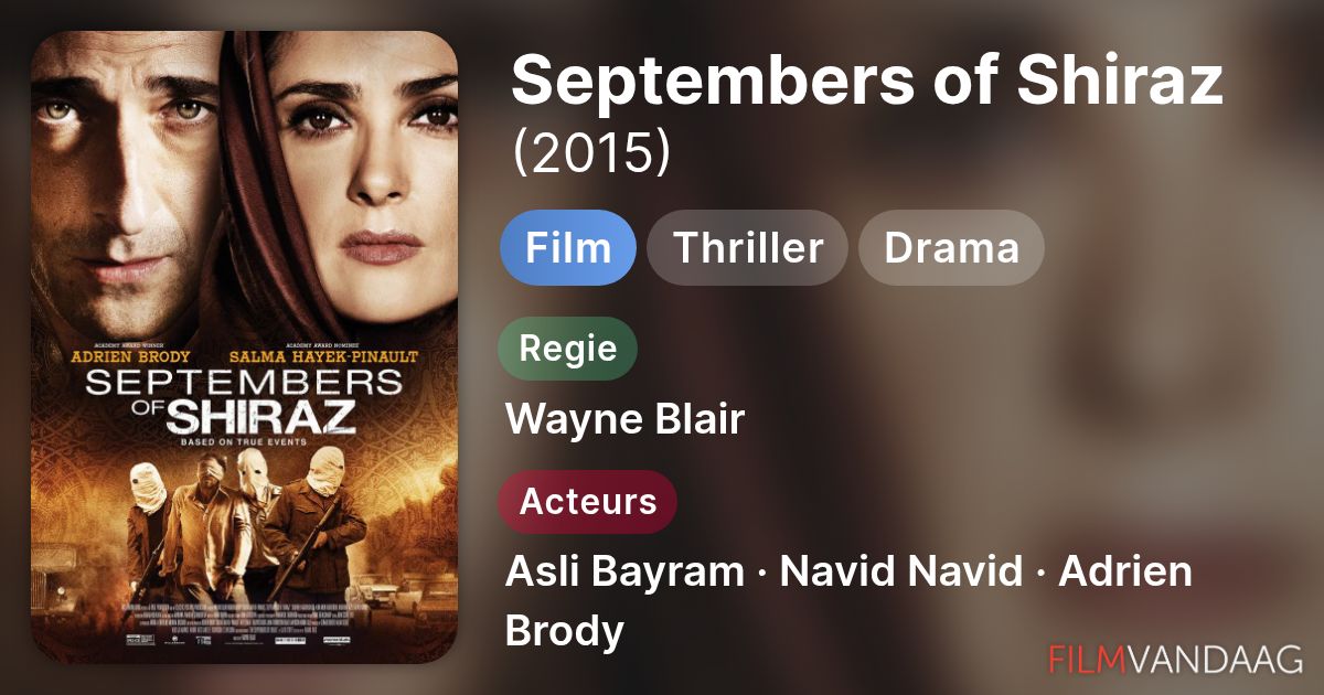 Septembers of Shiraz (film, 2015) - FilmVandaag.nl