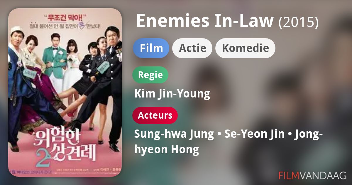 Enemies In-Law (film, 2015) - FilmVandaag.nl
