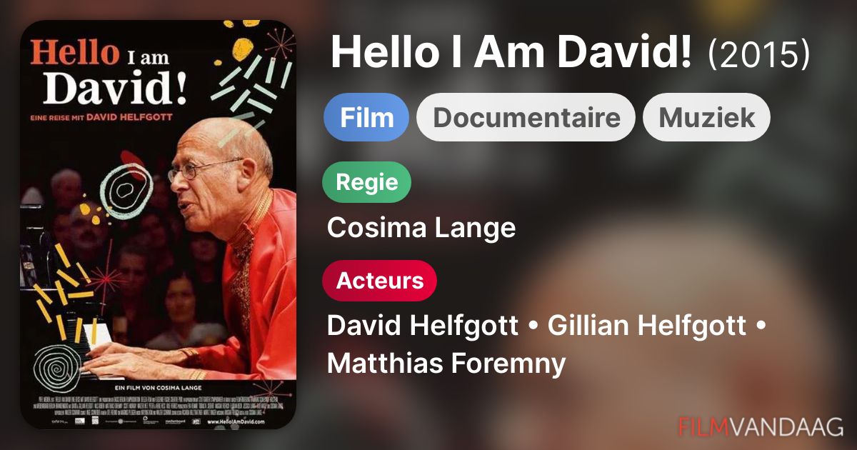 Hello I Am David! (film, 2015) - FilmVandaag.nl