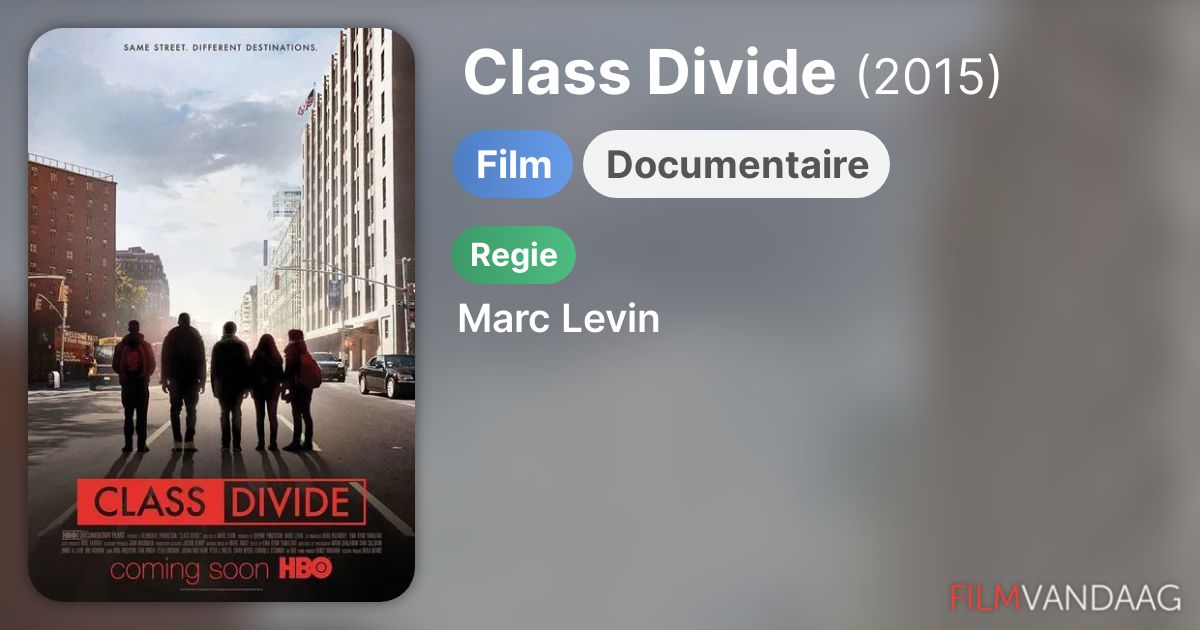 Class Divide (film, 2016) - FilmVandaag.nl