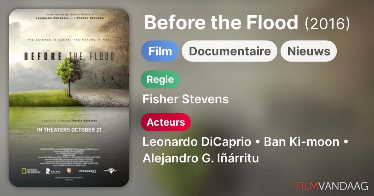 Before the Flood (film, 2016) - FilmVandaag.nl