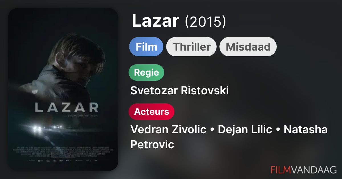 Lazar (film, 2015) - FilmVandaag.nl