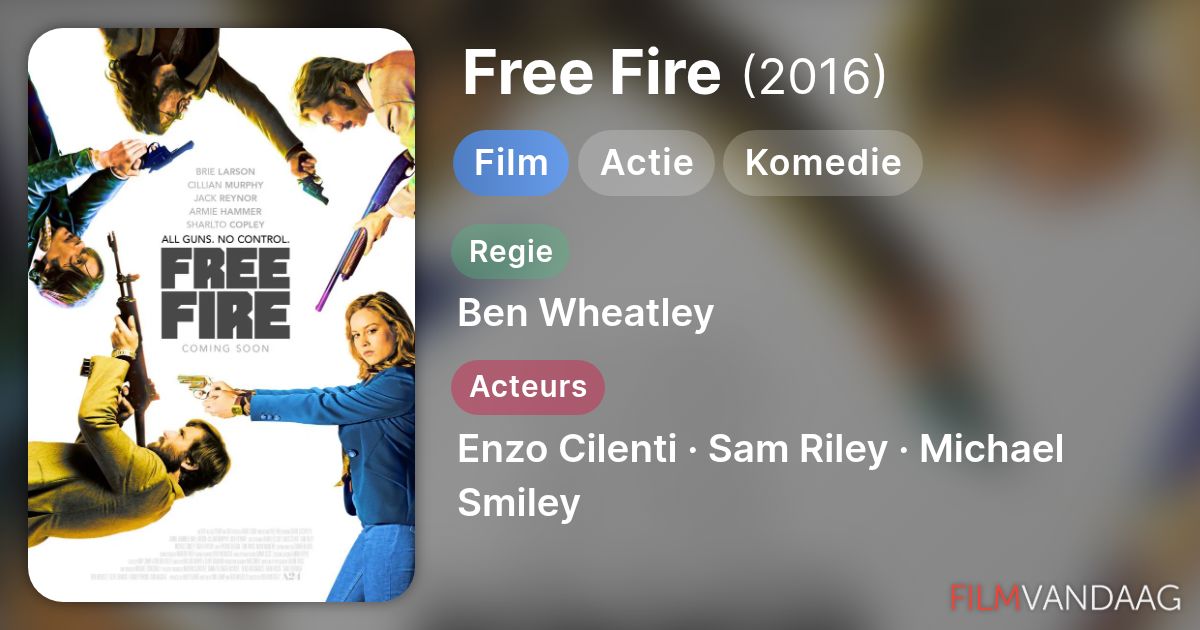 Free Fire (film, 2016) - FilmVandaag.nl