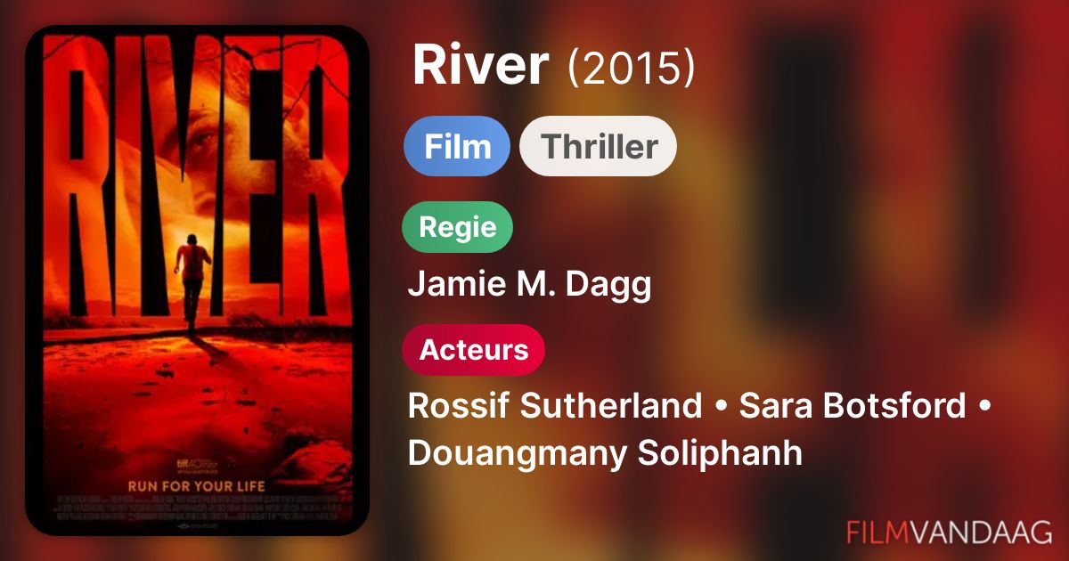 River (film, 2015) - FilmVandaag.nl