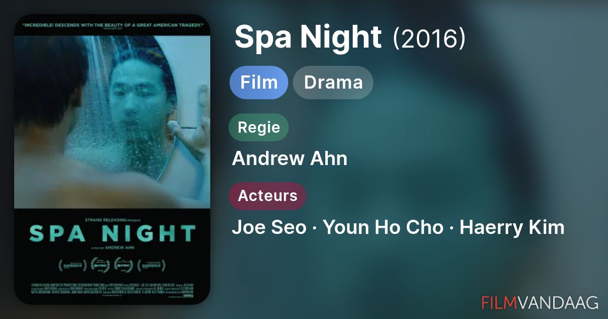 Spa Night (film, 2016) - FilmVandaag.nl