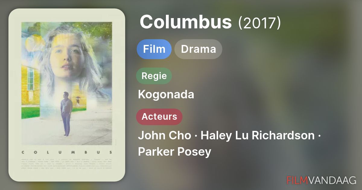 Columbus (film, 2017) - FilmVandaag.nl