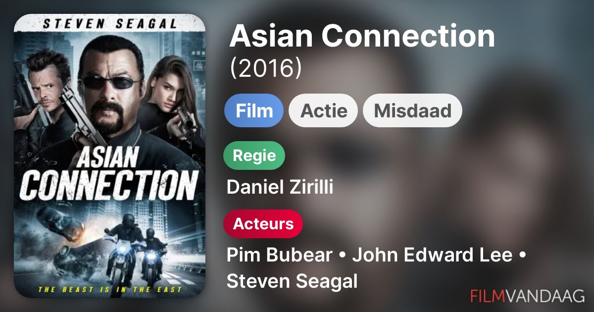 Asian Connection (film, 2016) - FilmVandaag.nl