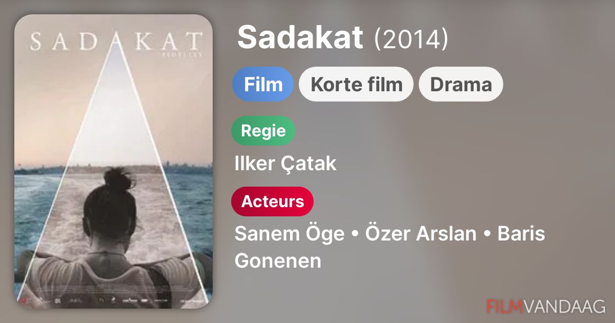 Sadakat (film, 2014) - FilmVandaag.nl
