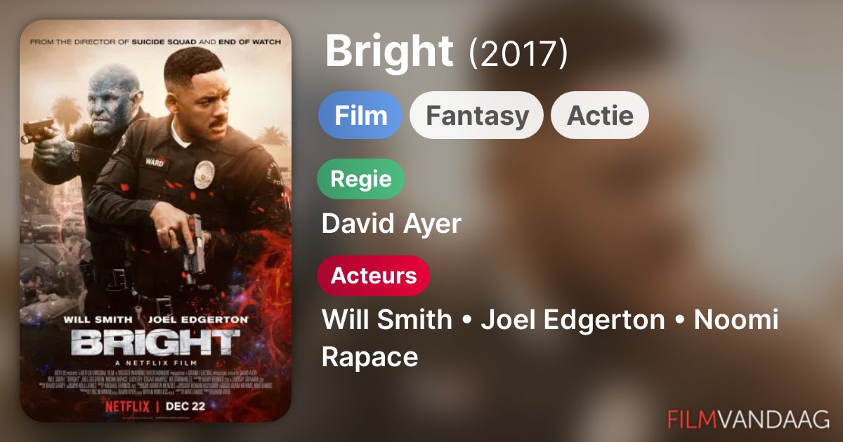 Bright (film, 2017) - FilmVandaag.nl