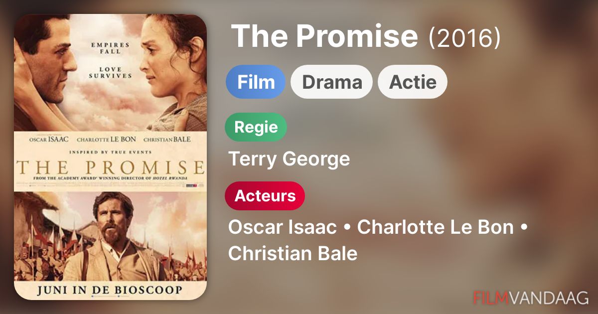 The Promise (film, 2016) - FilmVandaag.nl