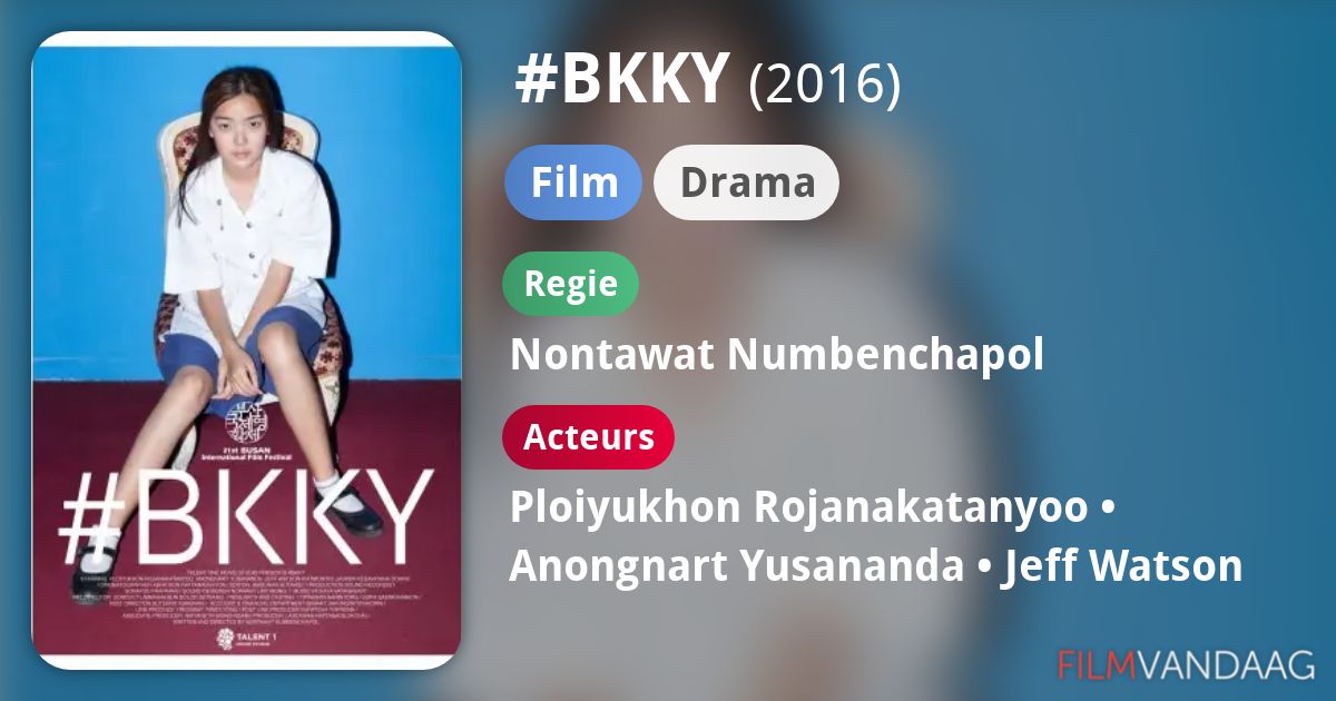 #BKKY (film, 2016) - FilmVandaag.nl