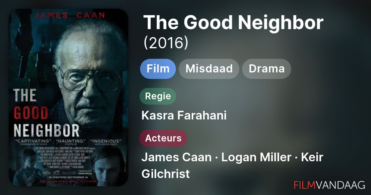 The Good Neighbor (film, 2016) - FilmVandaag.nl