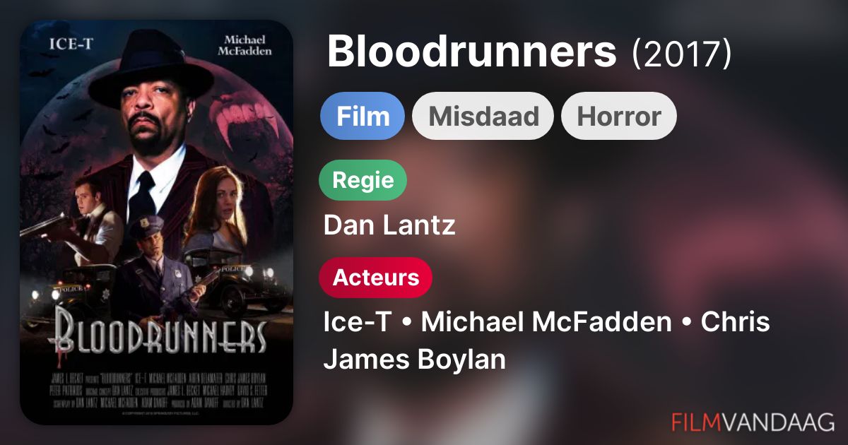 Bloodrunners (film, 2017) - FilmVandaag.nl