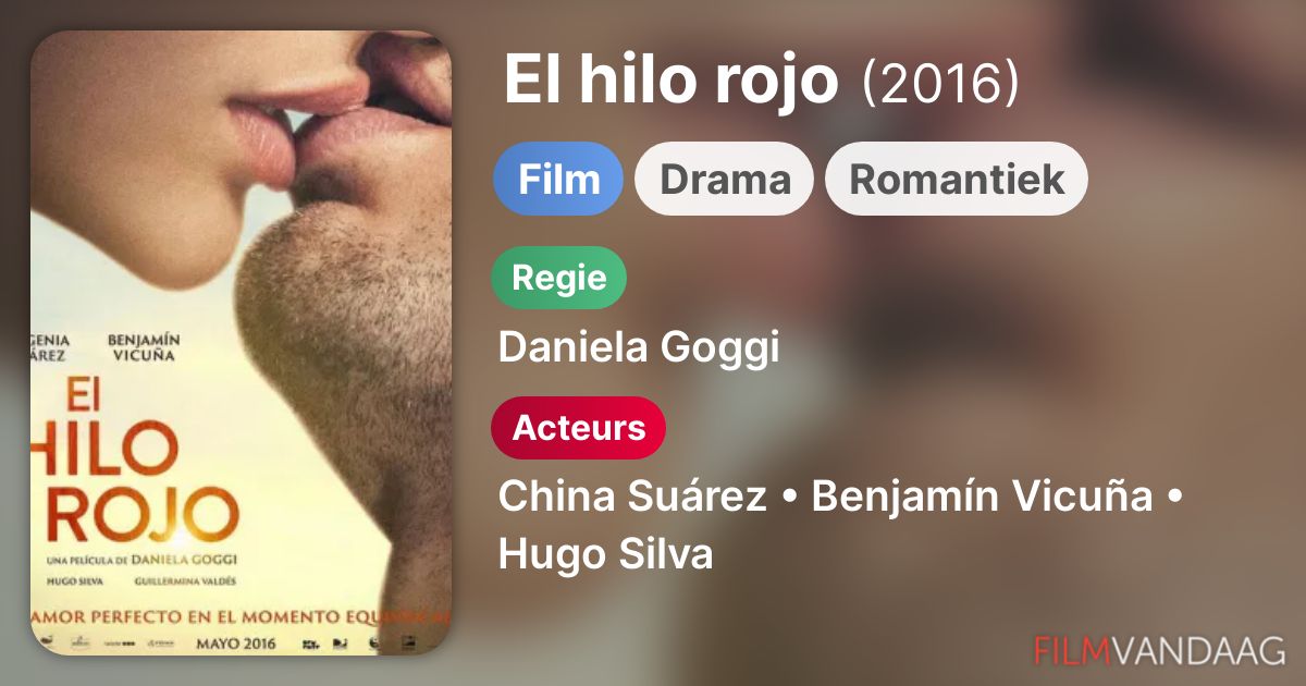 El hilo rojo (film, 2016) - FilmVandaag.nl