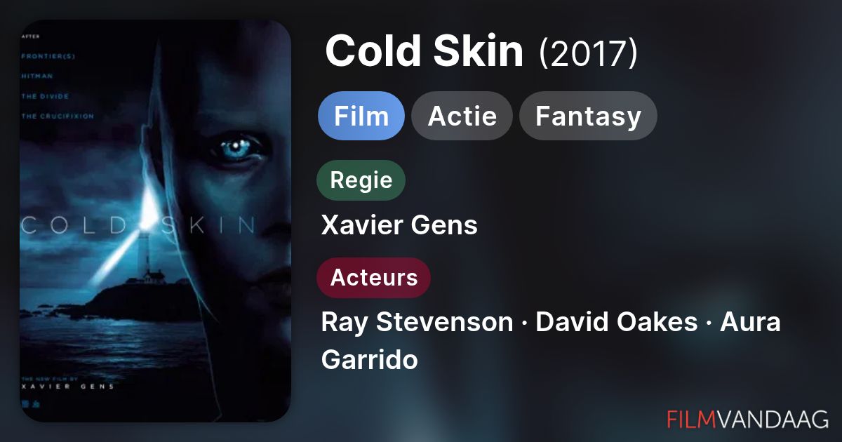Cold Skin (film, 2017) - FilmVandaag.nl