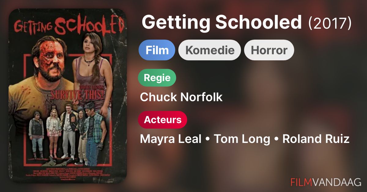 Getting Schooled (film, 2017) - FilmVandaag.nl