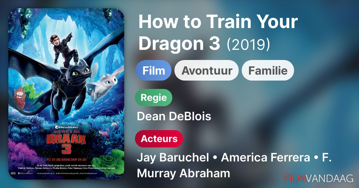 How to Train Your Dragon 3 (film, 2019) - FilmVandaag.nl