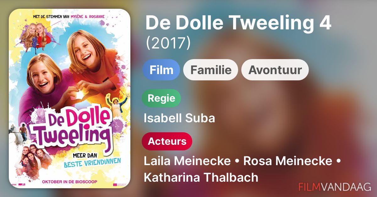 De Dolle Tweeling 4 (film, 2017) - FilmVandaag.nl