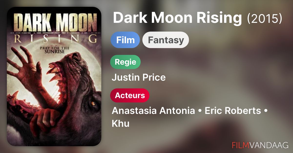 Dark Moon Rising (film, 2015) - FilmVandaag.nl