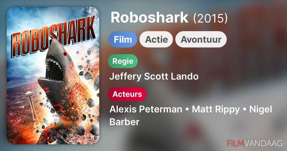 Roboshark (film, 2015) - FilmVandaag.nl