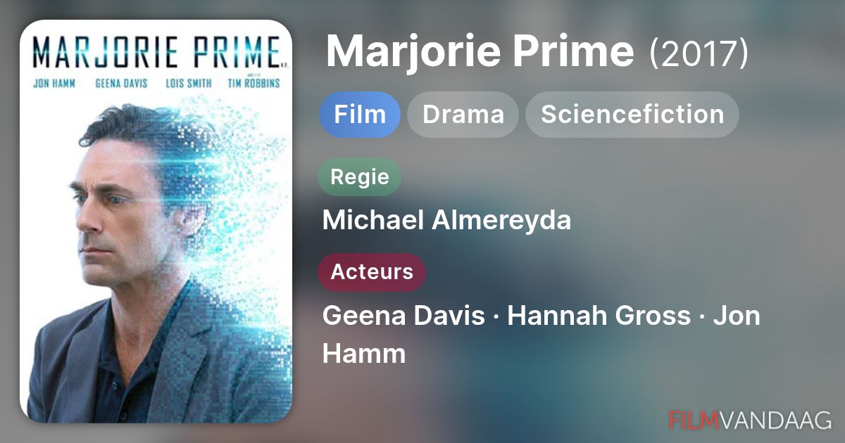 Marjorie Prime (film, 2017) - FilmVandaag.nl