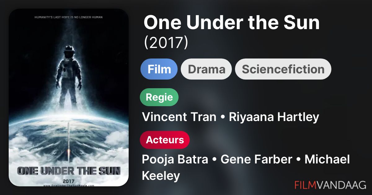 One Under the Sun (film, 2017) - FilmVandaag.nl