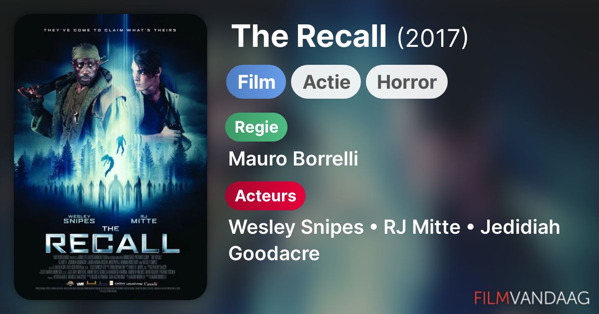 The Recall (film, 2017) - FilmVandaag.nl
