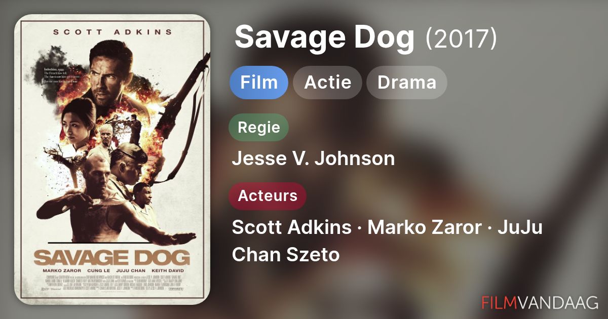Savage Dog (film, 2017) - FilmVandaag.nl