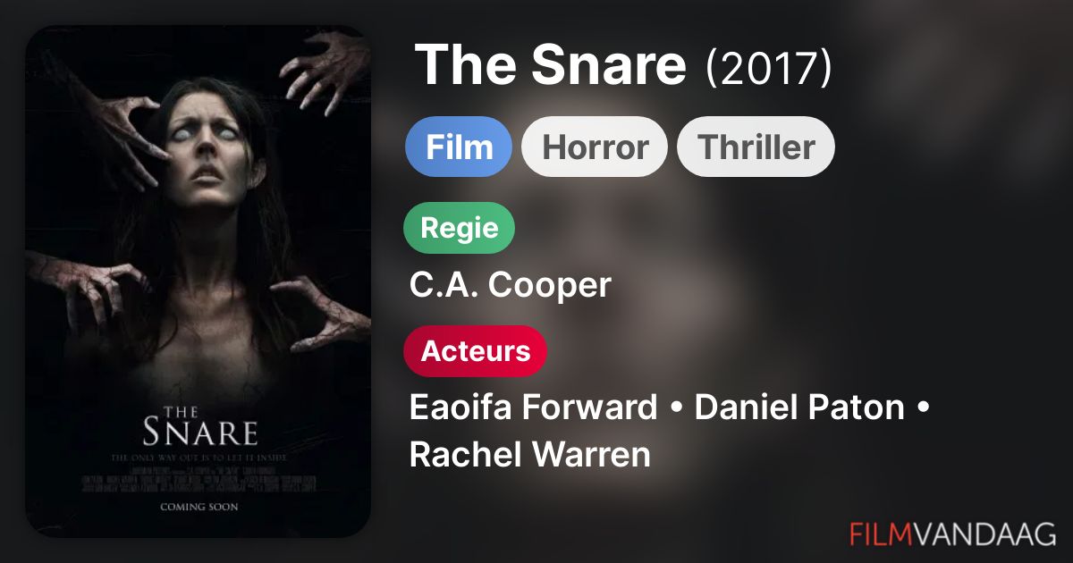 The Snare (film, 2017) - FilmVandaag.nl