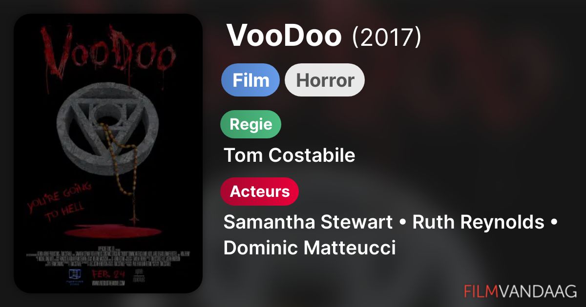 VooDoo (film, 2017) - FilmVandaag.nl