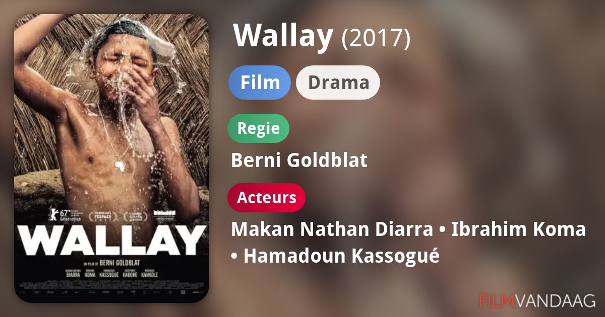 Wallay (film, 2017) - FilmVandaag.nl