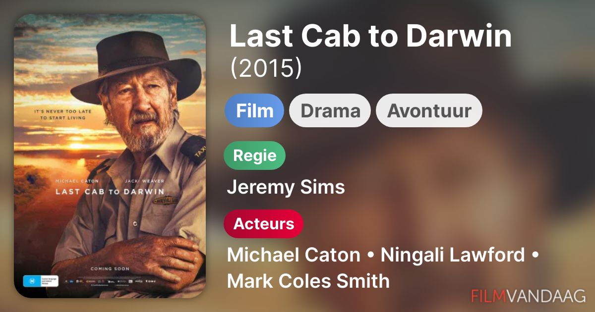 Last Cab to Darwin (film, 2015) - FilmVandaag.nl