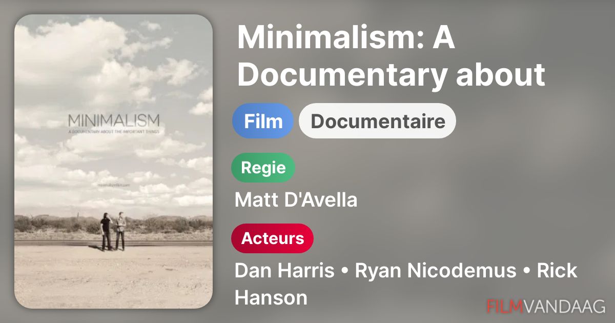 Minimalism: A Documentary about the Important Things (film, 2015 ...
