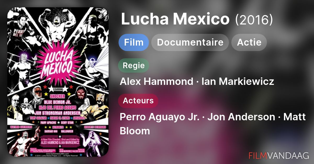 Lucha Mexico (film, 2016) - FilmVandaag.nl