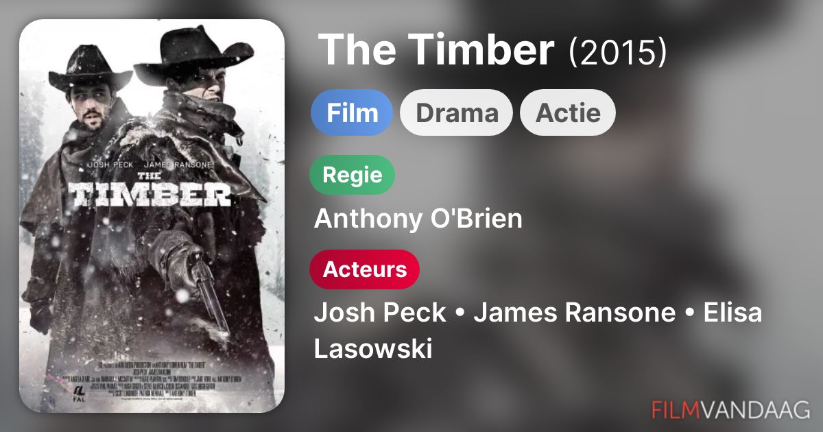 The Timber (film, 2015) kopen op dvd of blu-ray - FilmVandaag.nl