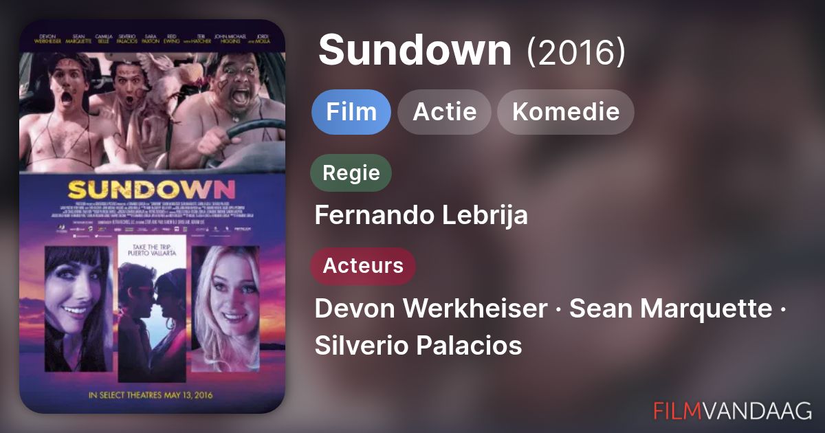 Sundown (film, 2016) - FilmVandaag.nl