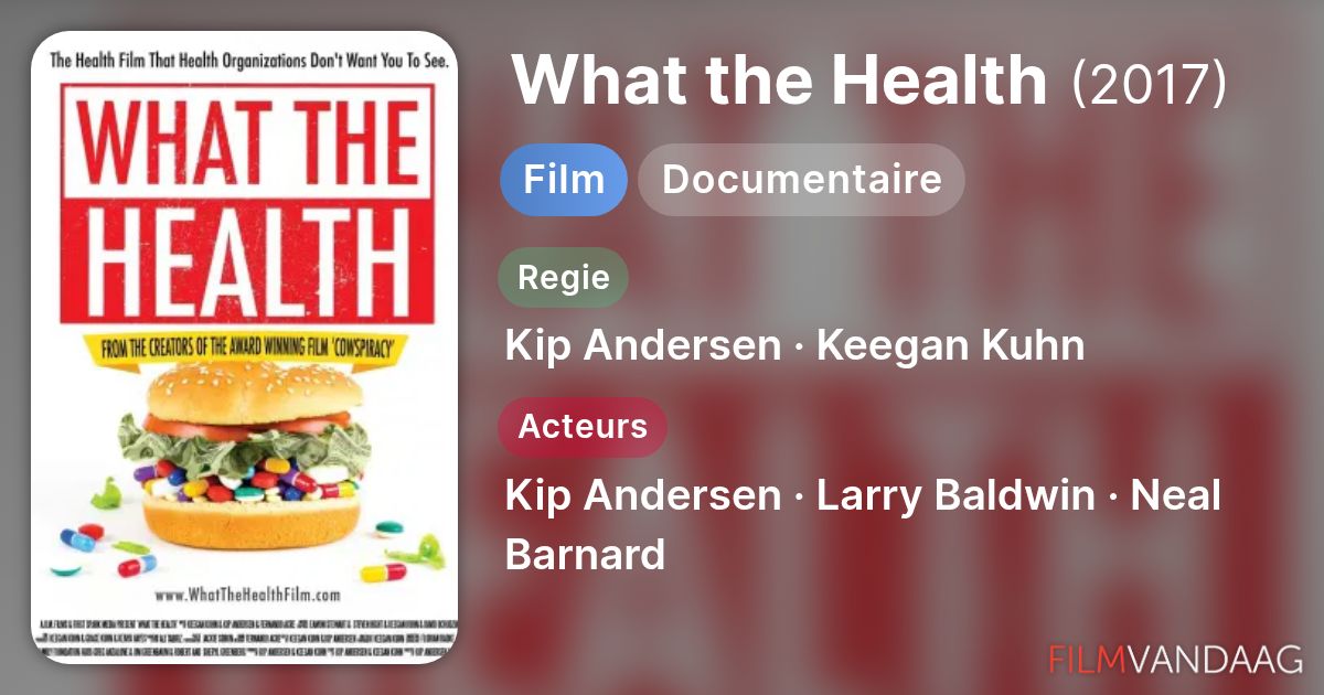 What the Health (film, 2017) - FilmVandaag.nl