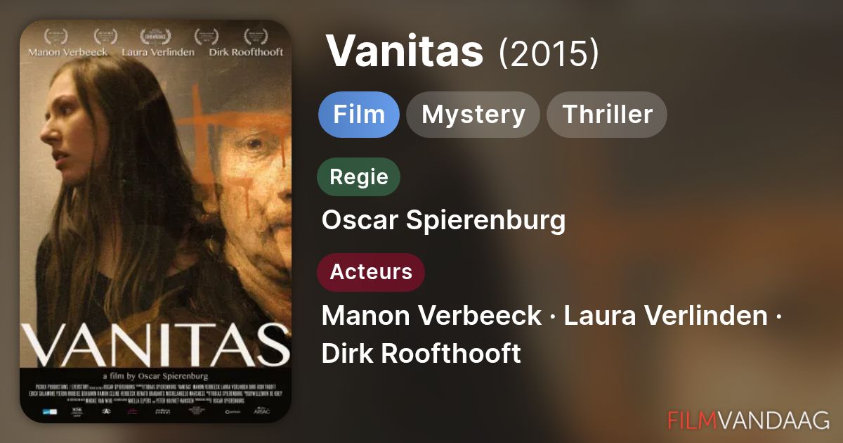 Vanitas (film, 2015) - FilmVandaag.nl