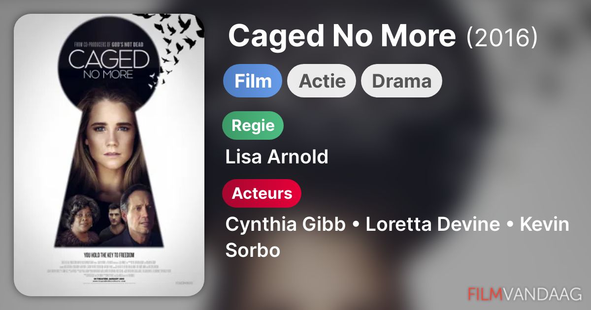 Caged No More (film, 2016) - FilmVandaag.nl