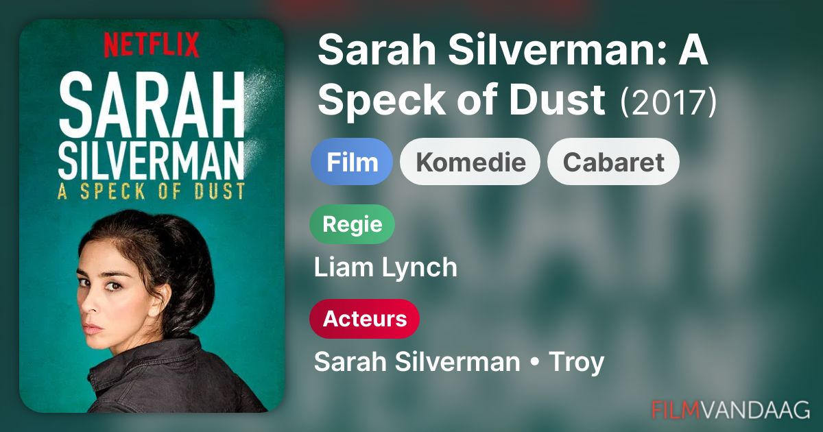Sarah Silverman: A Speck of Dust (film, 2017) - FilmVandaag.nl