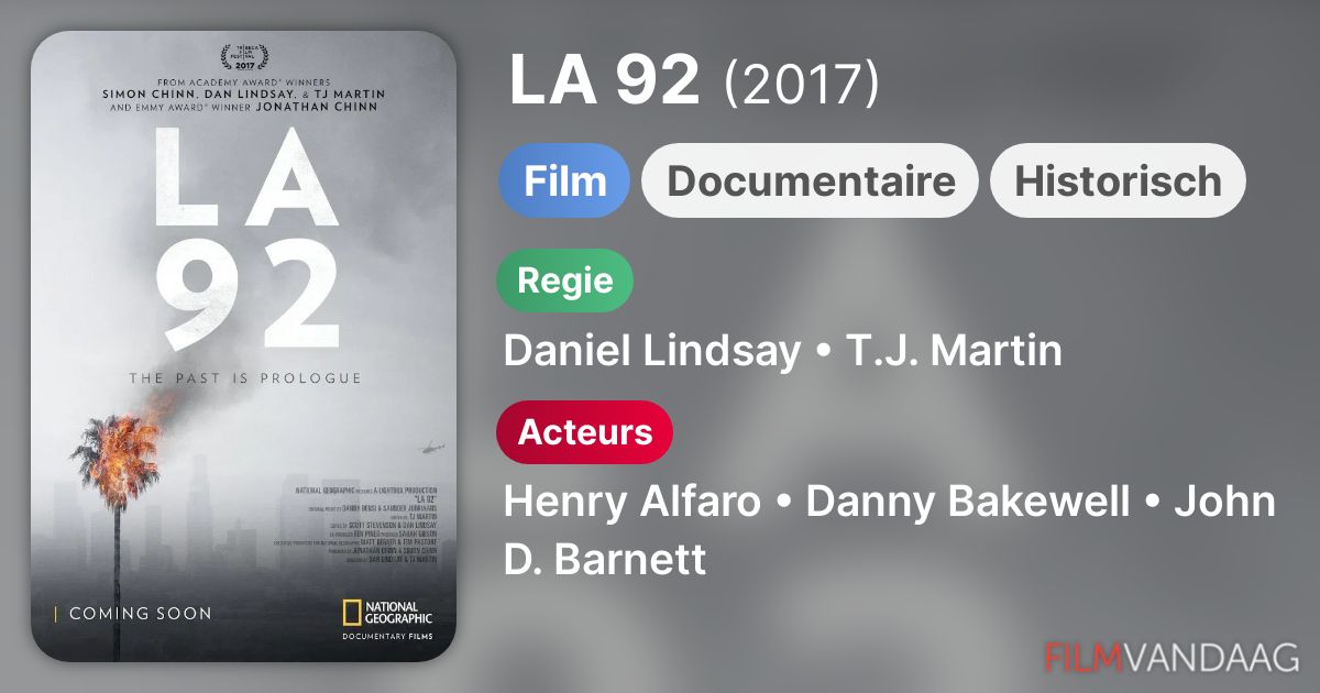 LA 92 (film, 2017) - FilmVandaag.nl