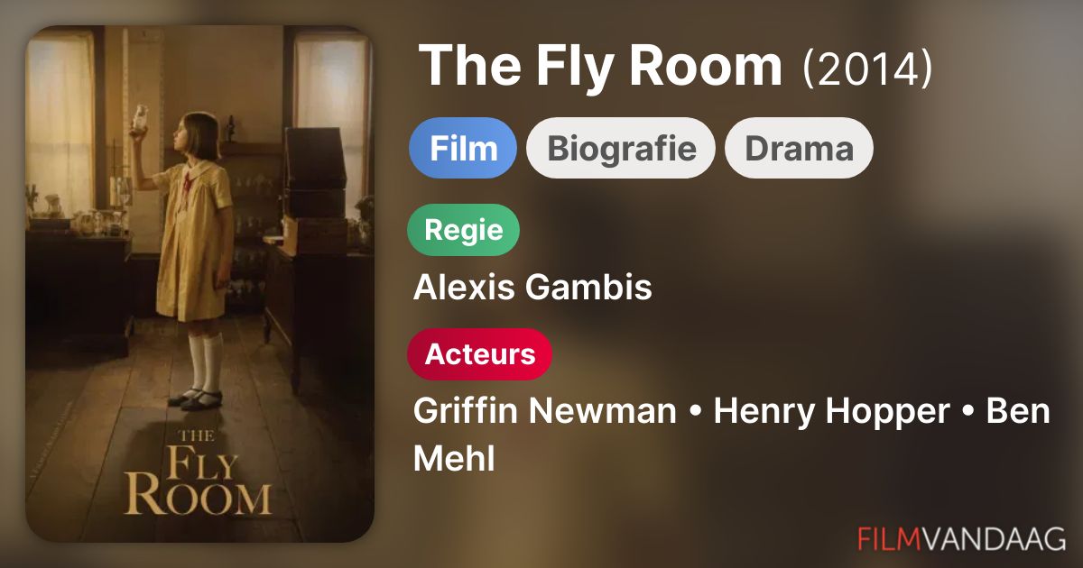 The Fly Room (film, 2014) - FilmVandaag.nl
