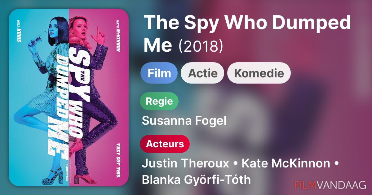 Nieuws over The Spy Who Dumped Me (film, 2018) - FilmVandaag.nl