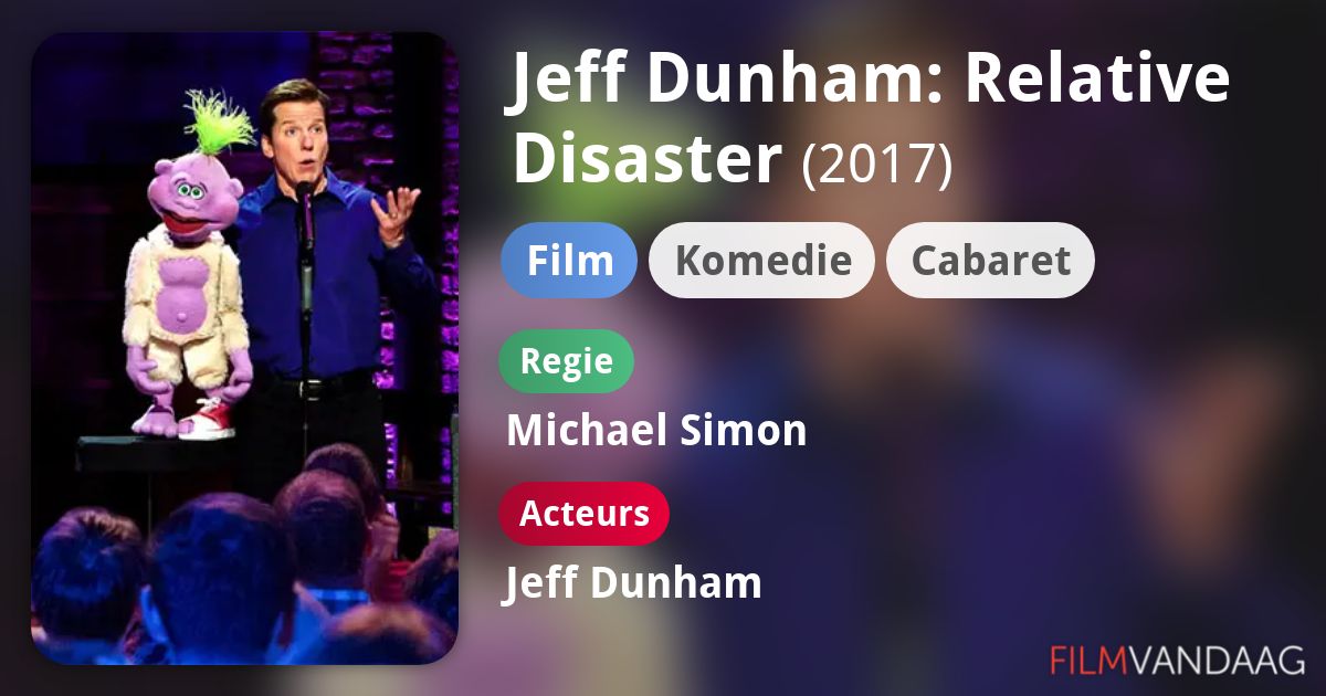 Jeff Dunham: Relative Disaster (film, 2017) - FilmVandaag.nl