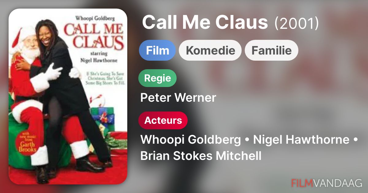 Call Me Claus (film, 2001) Nu Online Kijken - FilmVandaag.nl