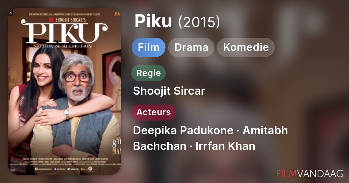 Piku (film, 2015) - FilmVandaag.nl