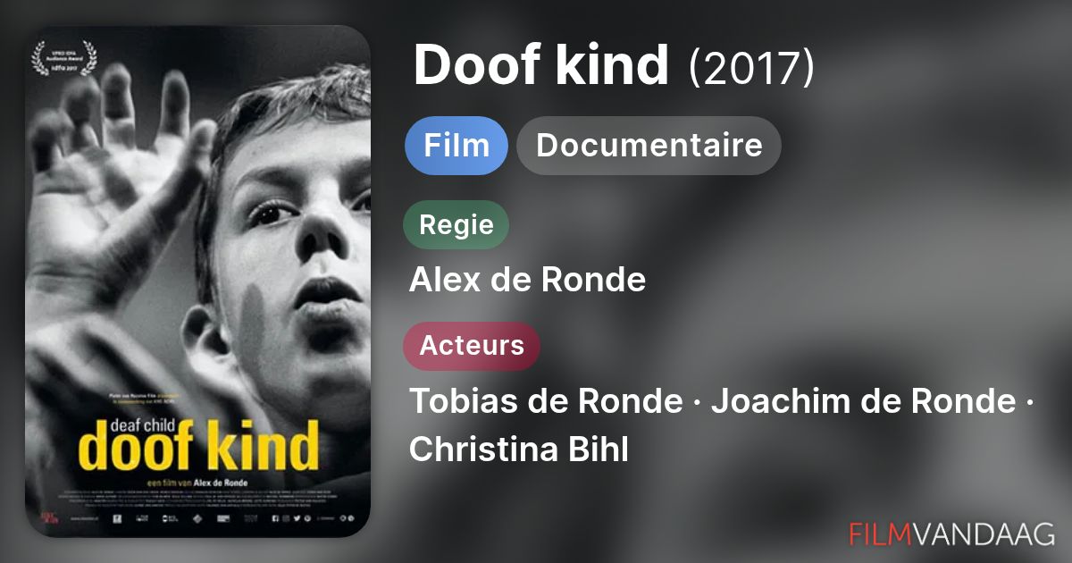 Uitzending gemist: Doof kind (film, 2017) - FilmVandaag.nl