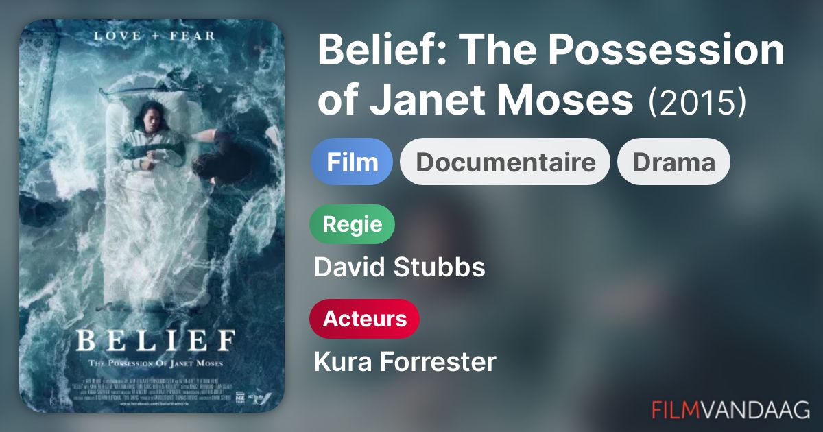 Belief: The Possession of Janet Moses (film, 2015) - FilmVandaag.nl